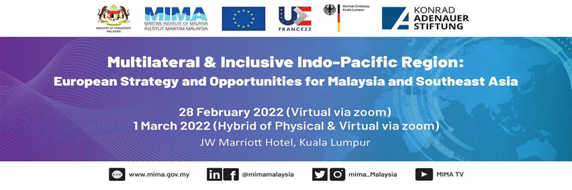 Multilateral & Inclusive Indo-Pacific Region: European Strategy and Opportunities for Malaysia ...