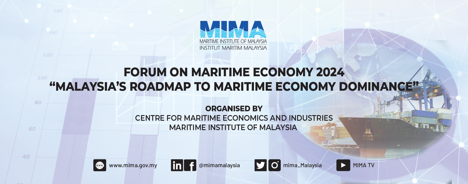 FORUM ON MARITIME ECONOMY 2024: MALAYSIA’S ROADMAP TO MARITIME ECONOMY ...
